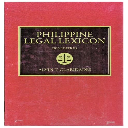 Philippine Legal Lexicon by Atty. Alvin T. Claridades (Front Cover) | PDF
