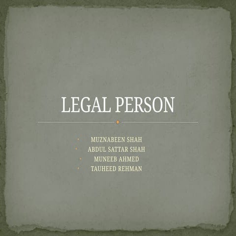 LEGAL PERSON.pptx THE CONCEPT OF LEGAL PERSON | PPTX