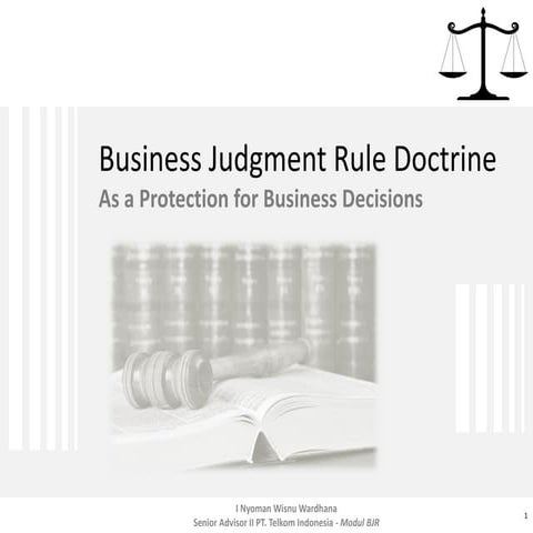 Legal presentation konsepsi business judgment rule doctrine - telkom ...