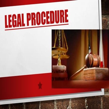 Legal Procedure.pptx much useful in the field of law | PPT
