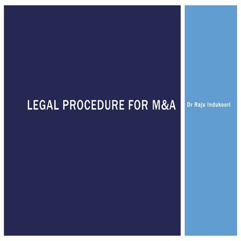 Legal procedure for mergers and Acquisitions | PPTX