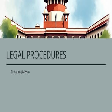 Legal Procedures & Court - A Concise Overview | PPTX