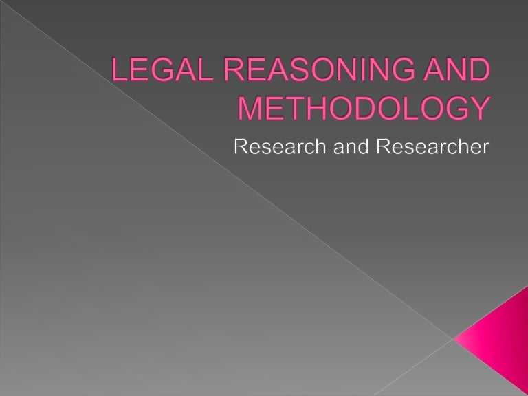 Legal Reasoning And Methodology legal-reasoning-and-methodology