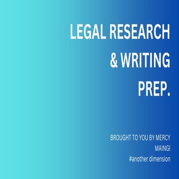 LEGAL WRITING AND RESEARCH FOR LAWYERS.pptx
