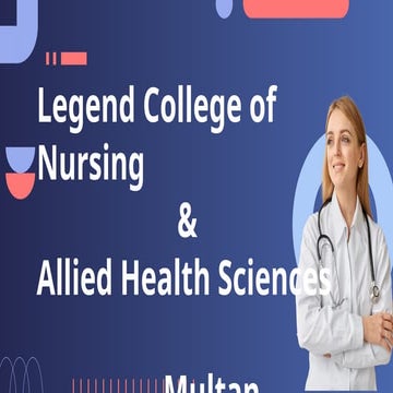 Legend College of Nursing Legend College of Nursing | PPT