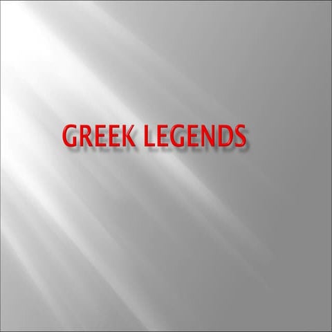 Legends of Greece b2 | PPT