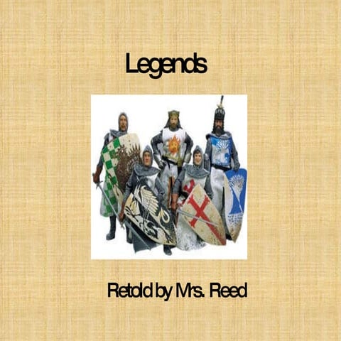 Legends Power point | PPT