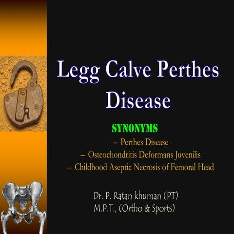 Legg calve perthes disease | PPTX