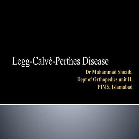 Legg's calve perthes disease | PPT | Free Download