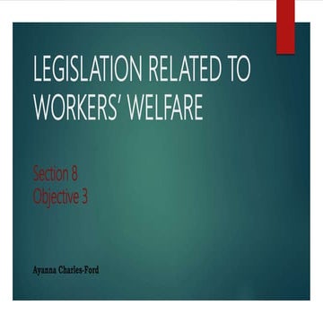 Legislation related to workers welfare | PPTX