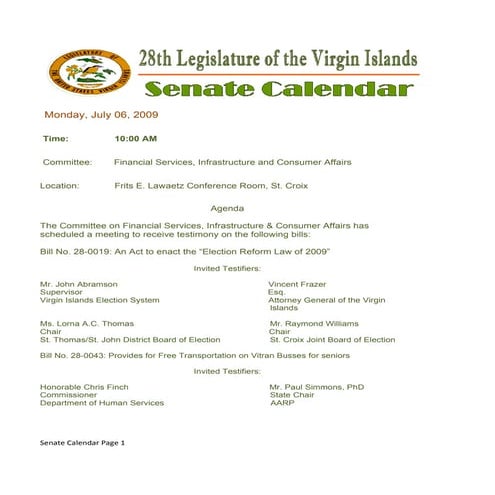 Legislative Calendar Weekending 071009 | PDF