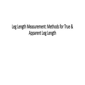 Leg length measurements | PPTX