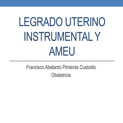 Legrado uterino | PPT