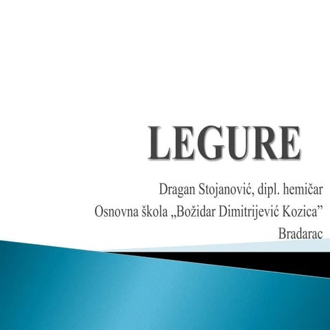 Legure - Dragan Stojanović | PPTX