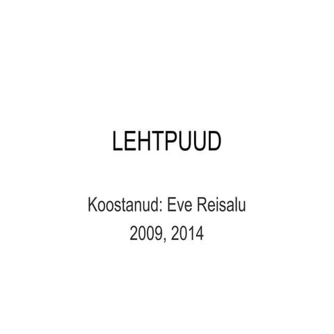 Lehtpuud | PPT