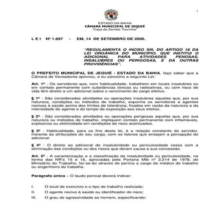 Lei1697 EM 14 DE SETEMBRO DE 2006. “REGULAMENTA O INCISO XIII, DO ...