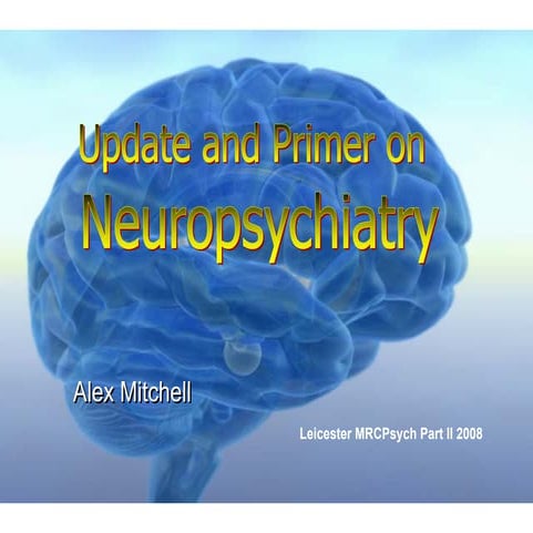 MRCpsych - Neuropsychiatry (March08) | PDF