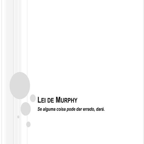 Lei de murphy | PPTX
