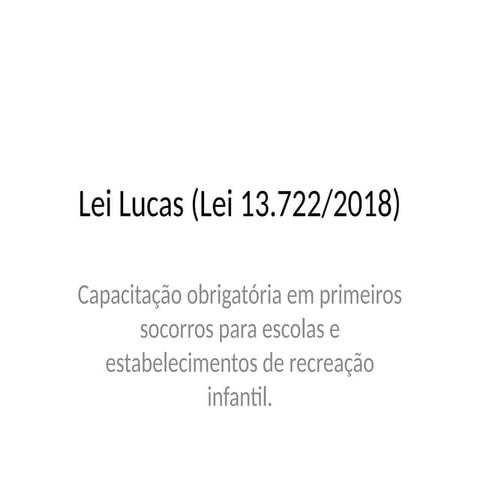 LEI LUCAS de primeiros socorros na educação básica e infantil | PDF