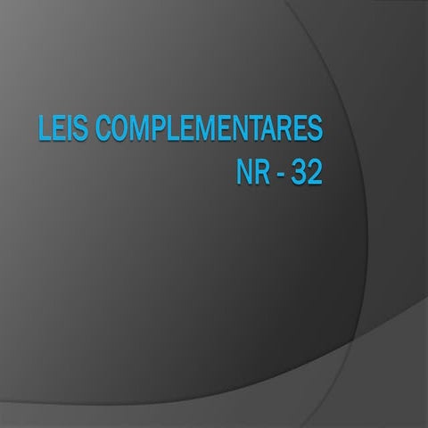 Leis complementares NR32 | PDF