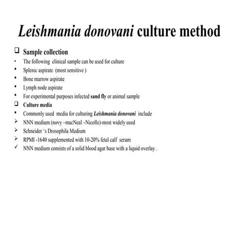 I have successfully tested a treatment for Leishmania donovani, which ...