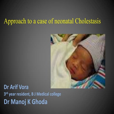 Neonatal cholestasis | PPTX