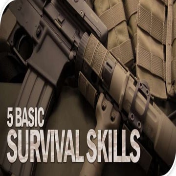 the 5 basic survival skills | PPTX