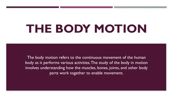 Body movements ppt | PPT