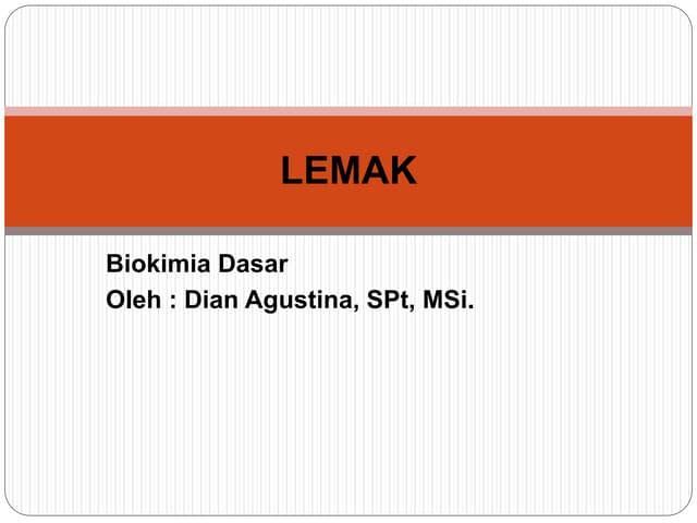 Ppt lemak | PPTX
