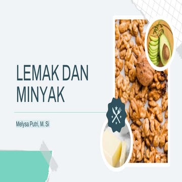 LEMAK DAN MINYAK_SERTA PERBEDAAN LEMAK DAN MINYAK.pptx