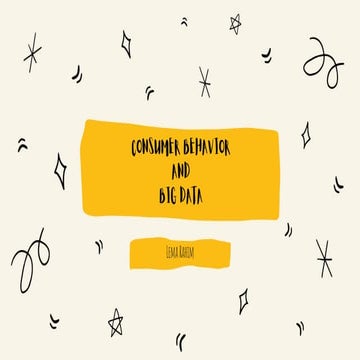 CONSUMER BEHAVIOR AND BIG DATA | PPTX