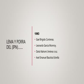 Lema y porra del (IPN) .pptx
