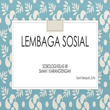 LEMBAGA SOSIAL SOSIOLOGI KELAS XII .pptx