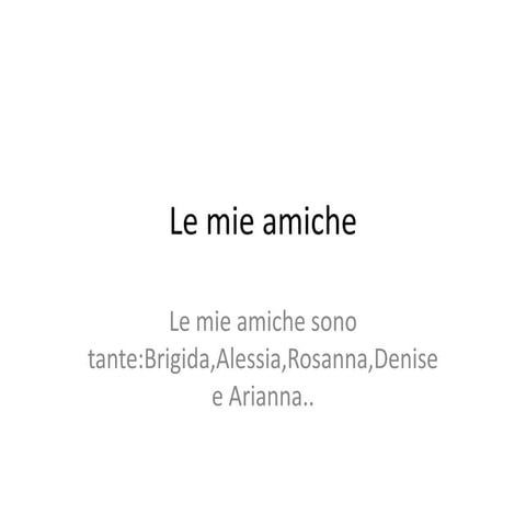 Le mie amiche | PPTX