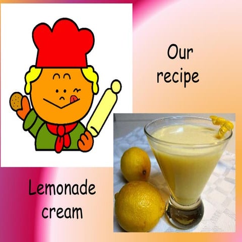 Lemonade cream | PPT