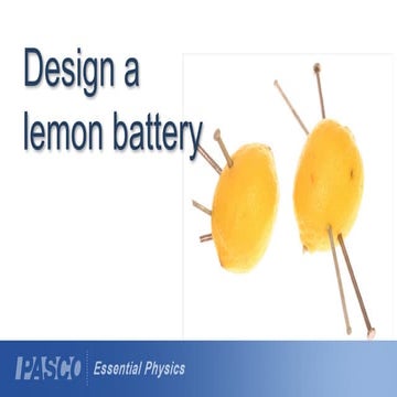 Design and Build a High-Voltage Lemon Battery: An Engineering Challenge ...