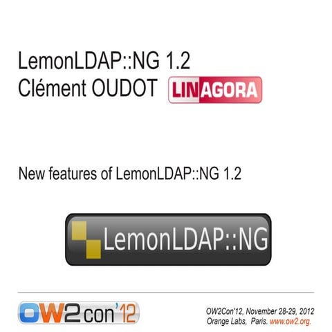 LemonLDAP NG 1.2, OW2con'12, Paris | PDF | Internet | Computing