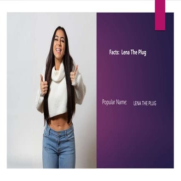 Lena The Plug | PPTX