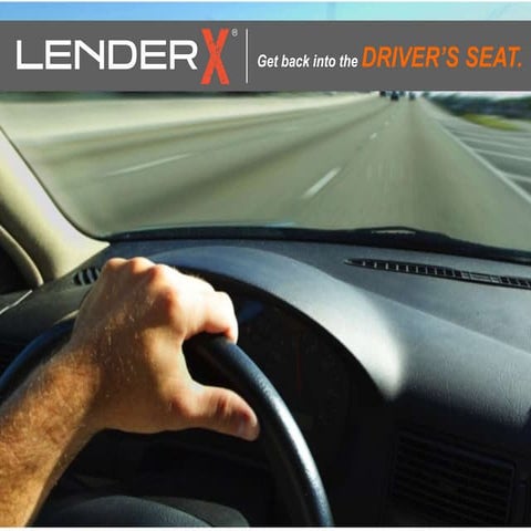 Lender X Presentation | PPT | Free Download