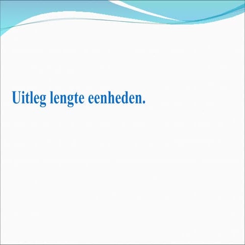 Lengte eenheden | PPT | Educational Assessment | Education