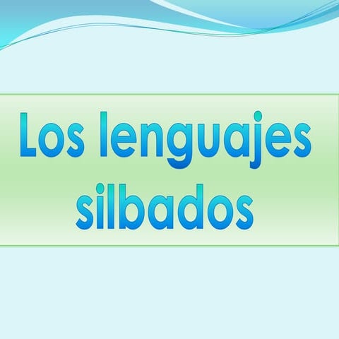 EL SILBO GOMERO | PPTX