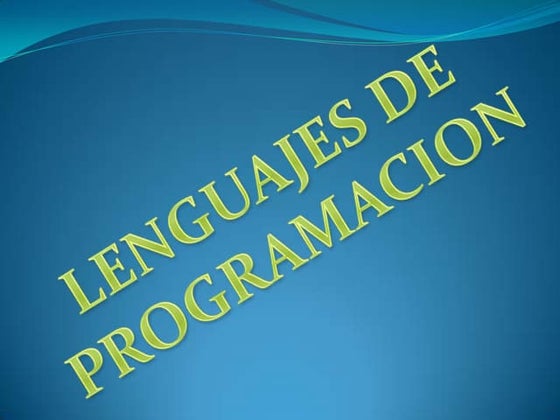 Lenguaje de programación | PPT Lenguaje de programación | PPT