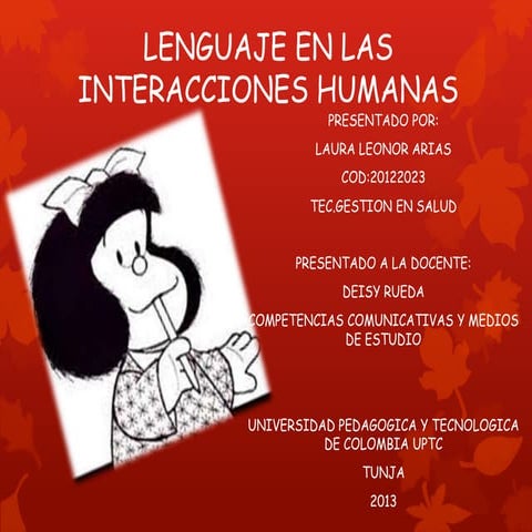 Lenguaje en las interacciones humanas laura arias | PPTX