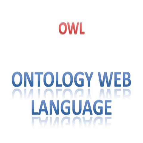 Lenguaje owl para ontologias | PPT