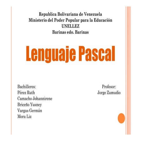 Lenguaje de programación Pascal: estructura, variables, reglas ...