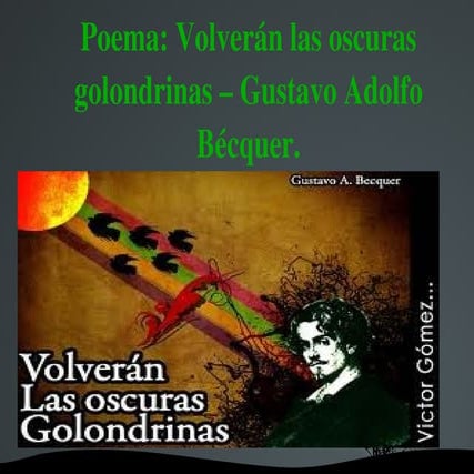 Lengua volverán las oscuras golondrinas gustavo adolfo bécquer. | ODP ...
