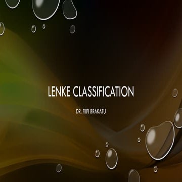 Lenke Classification for Adolescent Idiopathic Scoliosis (AIS) | PPT