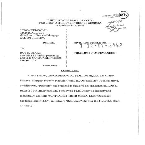 LENOX FINANCIAL vs. THE MORTGAGE INSIDER MEDIA, LLC and ROB K. BLAKE ...