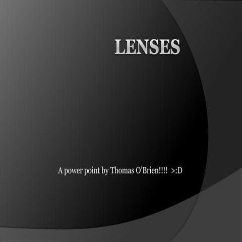 Lenses | PPTX