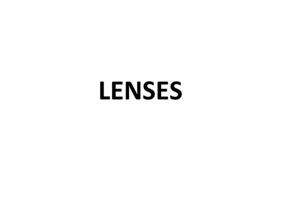 Optics: Refraction of Light in Lenses | PPT